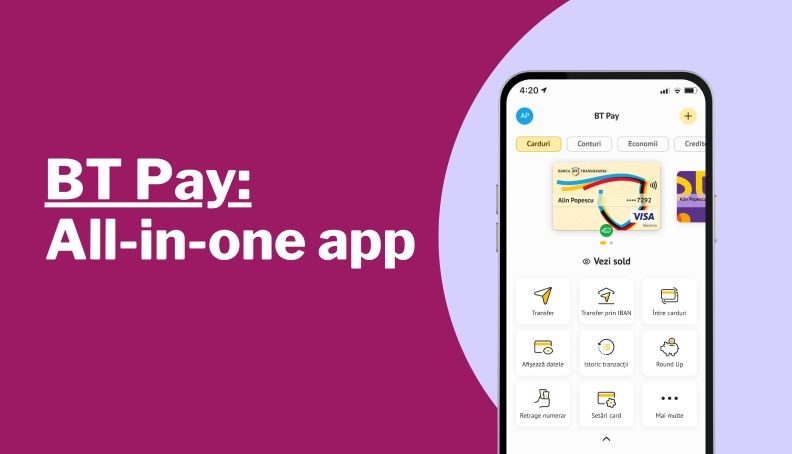 BT Pay, adaptat stilului tău de viață